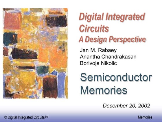 Semi conductor Memories in VLSI design and testing | PPT