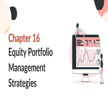 Chapter-16_-Equity-Portfolio-Management-Strategies-Nhóm-Mai.pptx