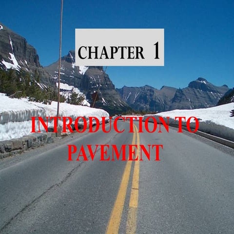 CHAPTER - 1 introduction.pptx about pavement design | PPTX