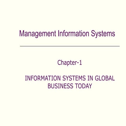 Chapter-1 (MIS) : Introduction of MIS in present days | PPT