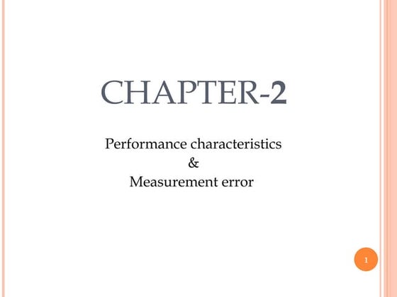Characteristics of Measuring instruments | PPTX