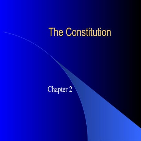 Chapter 2 Constitution | PPT