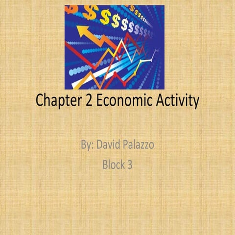 Chapter 2 Economic Activity | PPT