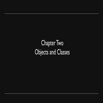 Chapter - 2 - Objects and Classes full.pptx