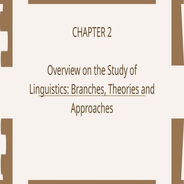 Chapter-2-Overview-on-the-Study-of-Linguistics-Branches-Theories-and ...