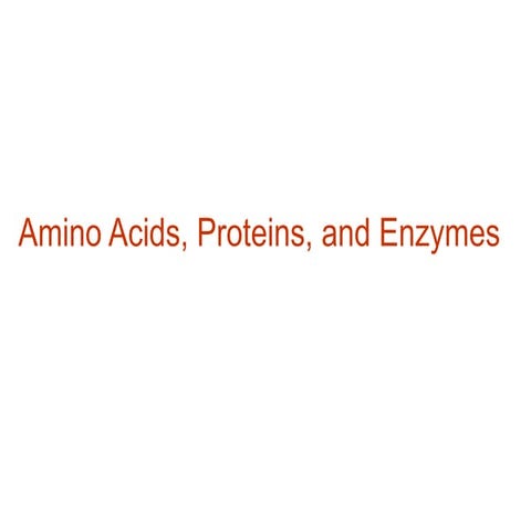 Chapter-21-Proteins-and-Enzymes Biochem.pdf