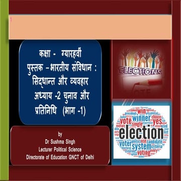 Chapter 2 election and representation 1 Class XI Political Science | PDF