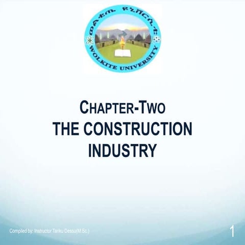 Chapter-2 ITHE CONSTRUCTION INDUSTRY.ppt