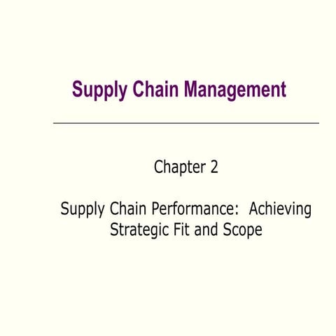 Supply Chain management chapter 2(SCM).ppt