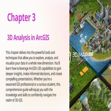 Comprehensive Guide to 3D Analysis and Visualization in ArcGIS | PPTX
