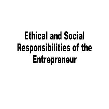 Business Ethics, Ethical issues in entrepreneurship | PPTX