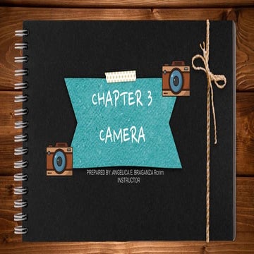 FORENSIC SCI1- CHAPTER-3-THE-CAMERA-REAL.pdf