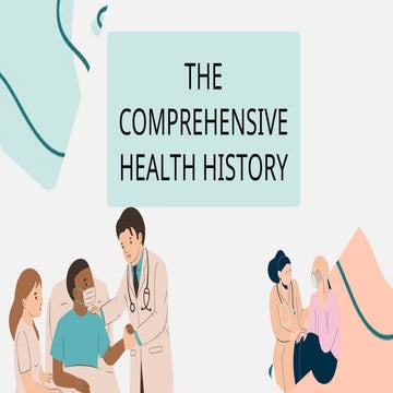 CHAPTER-3-THE-COMPREHENSIVE-HEALTH-HISTORY- (1).pptx