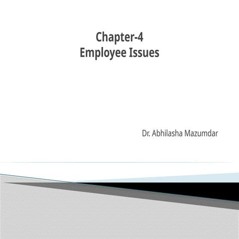 Employee issues, process and its characteristics | PPTX