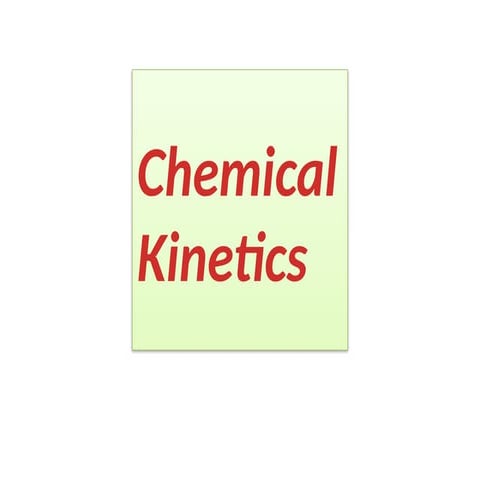 chapter-4-chemical-kinetics-ppt. pptx Chemistry Grade 12 | PPTX