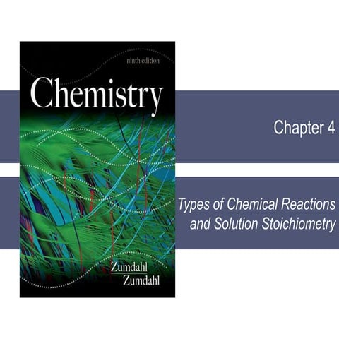 Chapter-4-Types-of-Chemical-Reactions-and-Solution-Stoichiometry.ppt