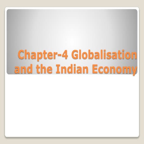 GLOBALISATION AND INDIAN ECONOMY CLASS 10 X NCERT CBSE | PDF