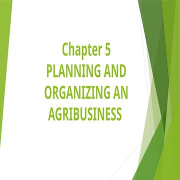 Chapter-5 planning and organizing an agribusiness | PPTX