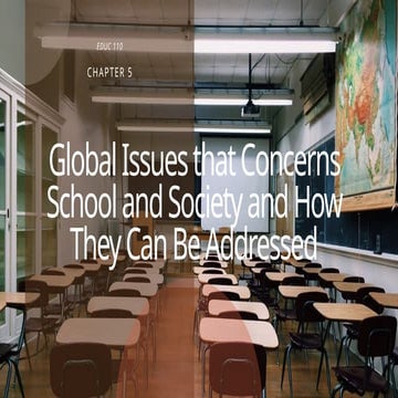 Global Issues that Concern Schools and Society DAYOT.pptx