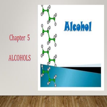 Chapter-5-Alcohol-Properties-Nomenclature-Preparation-and-Reactions.pptx