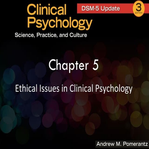 Chapter-5-Ethical-Issues-in-Clinical-Psychology-PPt.pdf