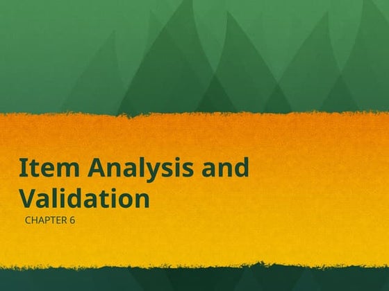 ITEM-ANALYSIS-AND-VALIDATION-in-assessment-in-learning.pptx ...