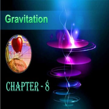 GRAVITATION CLASS 11TH | PPTX