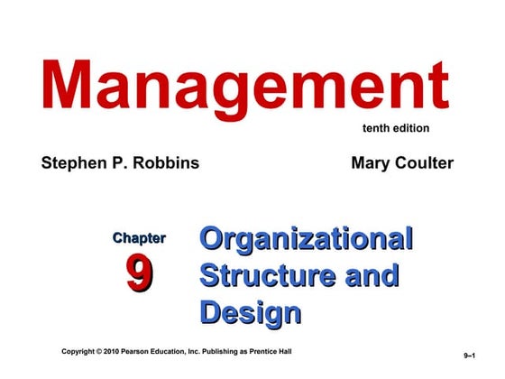 Ch 9 organizational structure and design | PPT
