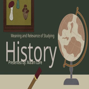 Chapter-I-Meaning-and-Relevance-of-Studying-History.pptx