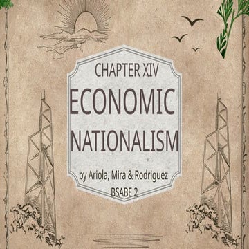 Economic-Nationalism.pptx chapter 123456 | PPTX