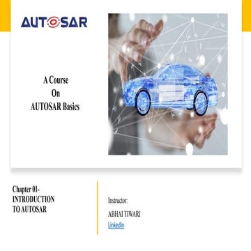 Introduction To Autosar Automotive Open System Architecture Pptx
