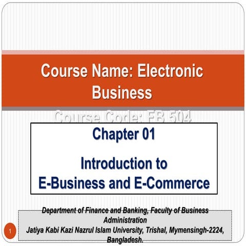 Chapter 01 - Introduction to E-Business and E-Commerce.pptx