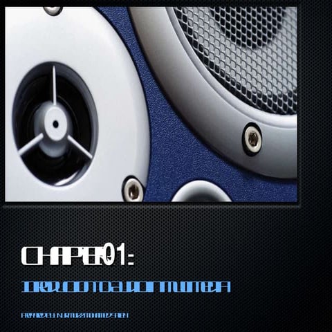 Chapter 01 intro to audio in mm | PPT | Digital Audio | Computer Software and Applications