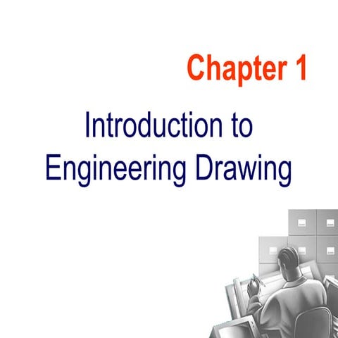 Chapter 01 Introduction.ppt for engineering drawing | PPT