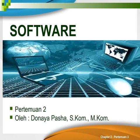 Chapter 02 pertemuan 3- donpas-pti - software | PPT