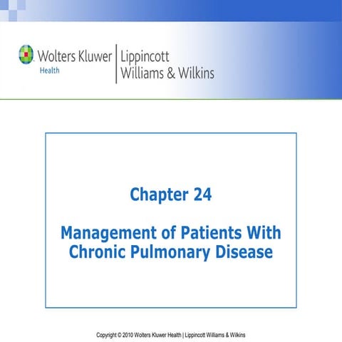 Chapter024management patient with pulmonary disease | PPT | Lung and ...