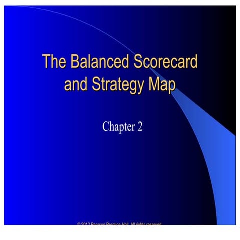 Chapter 02 The Balanced Scorecard and Strategy Map | PDF
