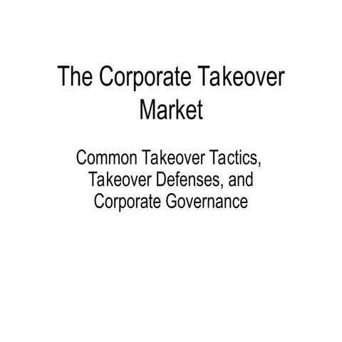 Chapter_03_Common_Takeover_Tactics_and_Defenses.ppt