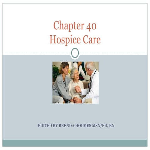 Chapter 040 Hospice Care | PPT