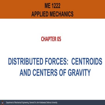 Chapter 05 - Distributed Forces-Centroids and Centers of Gravity.pdf