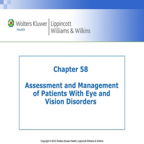 ASSESSMENT AND MANAGEMENT OF PATIENT WITH EYE AND VISION DISORDER | PPT