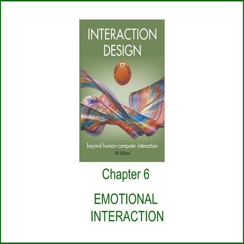 Interactive Design Chapter 6 - Emotional Interaction | PPTX