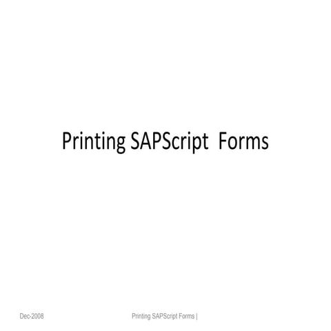 Chapter 06 Printing Sap Script Forms Ppt 