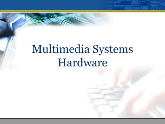 Multimedia System Architecture details.pptx