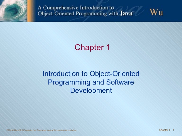 Chapter1 Introduction To Object Oriented Programming And Software D 9512
