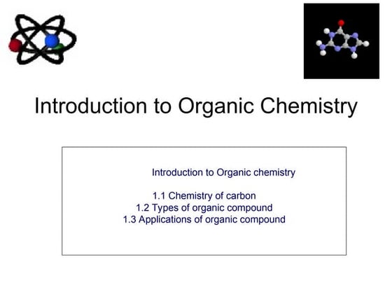 Introduction of organic chemistry | PPT