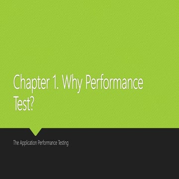 Chapter 1. Why Performance Test | PPT