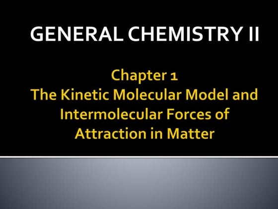 Lesson 1_Kinetic Molecular Theory of Solids and Liquids.pptx