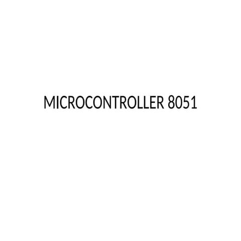 Chapter1pptx On 8051 Microcontroller Introduction Chapter Ppt 9876