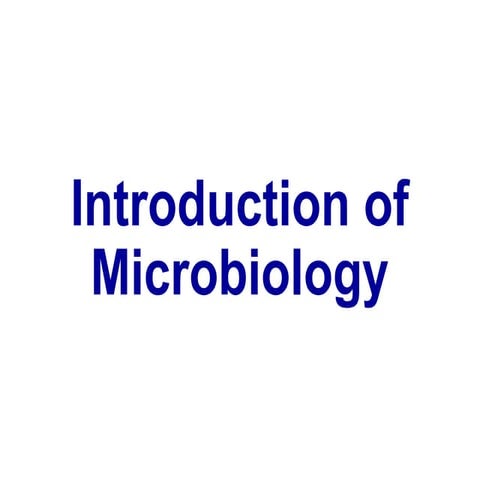 Chapter one - Introduction of Microbiology | PPT